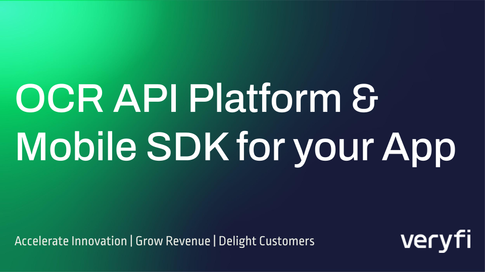 Veryfi: OCR API Platform and Mobile Capture SDK for your App
